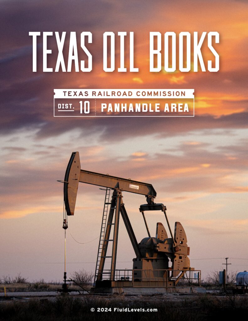 Texas Oil – District 10 – Panhandle Area – Fluid Levels